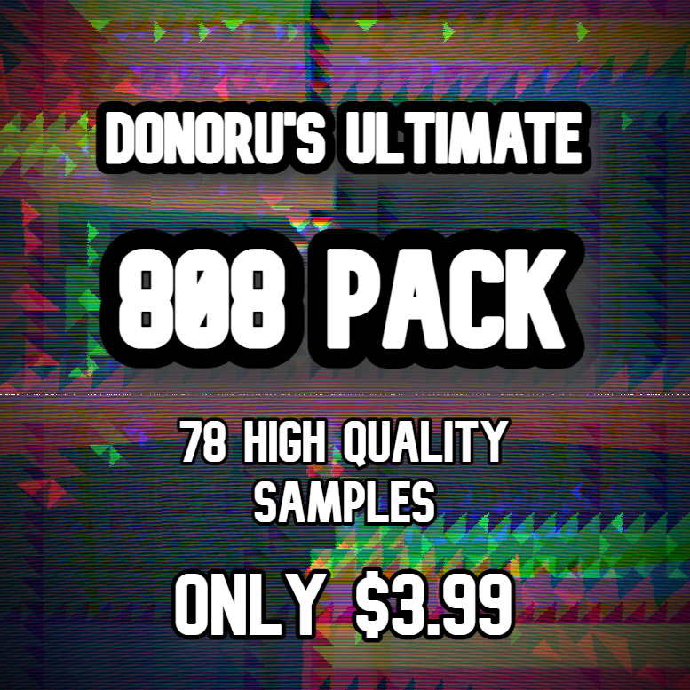 Donoru's Ultimate 808 Pack