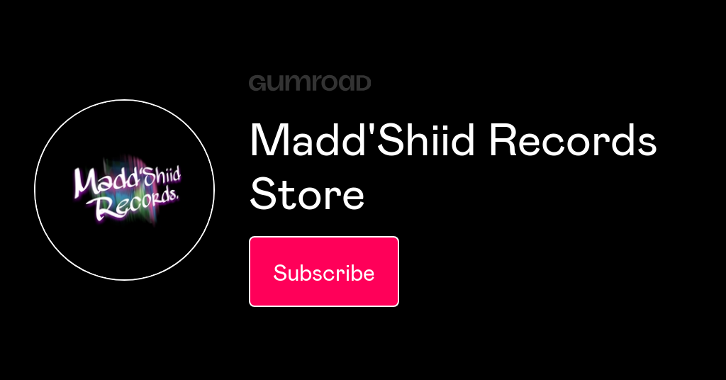 Madd'Shiid Records Store
