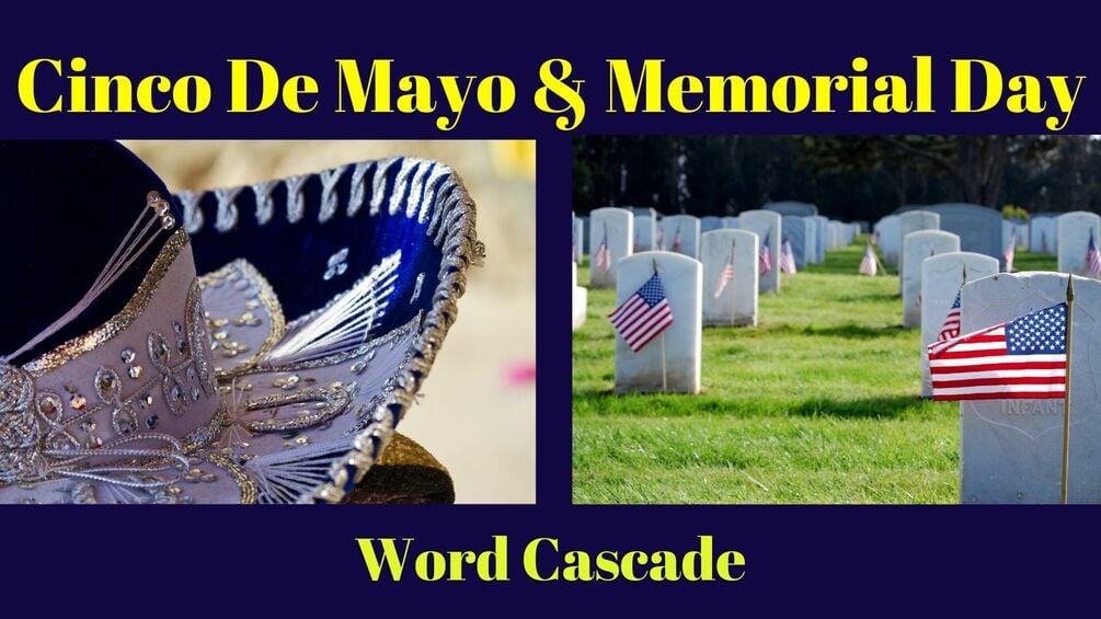 Cinco De Mayo and Memorial Day Word Cascade