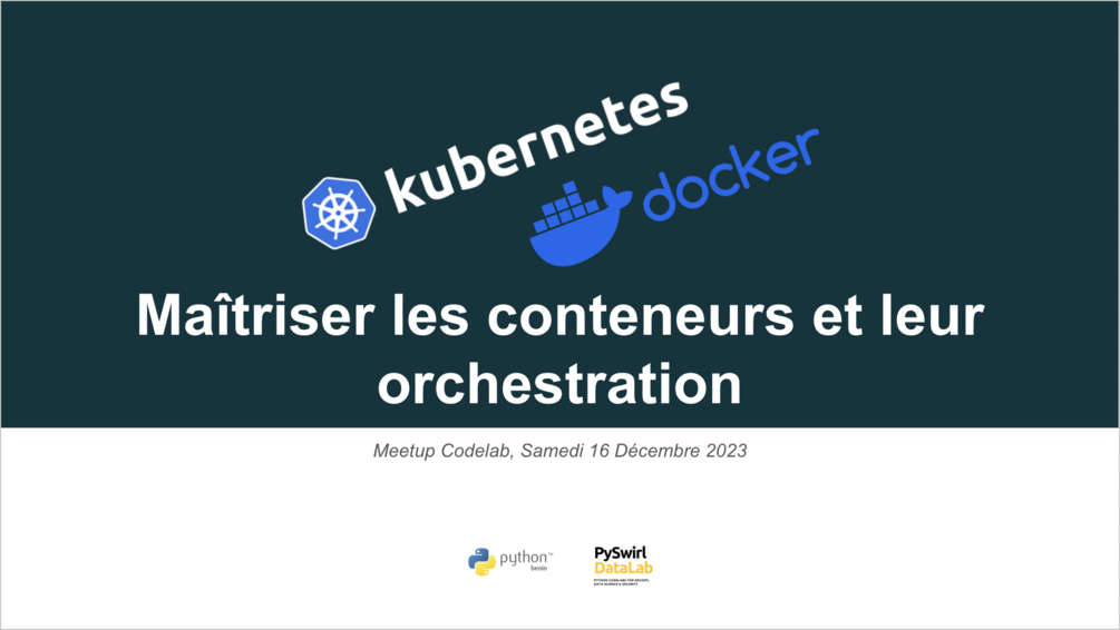 Maîtriser les conteneurs et leur orchestration : De Docker à Kubernetes