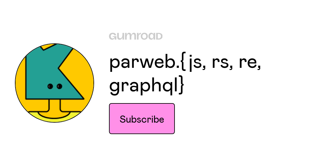 parweb.{js, rs, re, graphql}