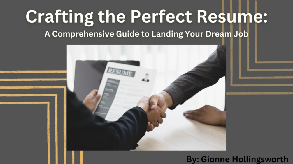 Crafting The Perfect Resume