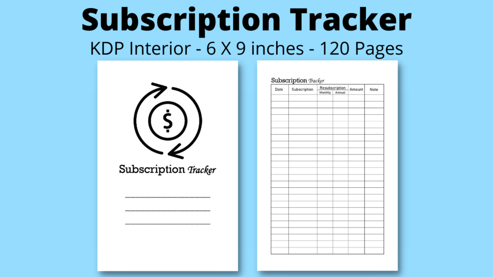 Subscription Tracker KDP Interior Template, Size 6x9 Inches with 120 Pages, Ready to Upload PDF ...