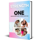 Strength in One