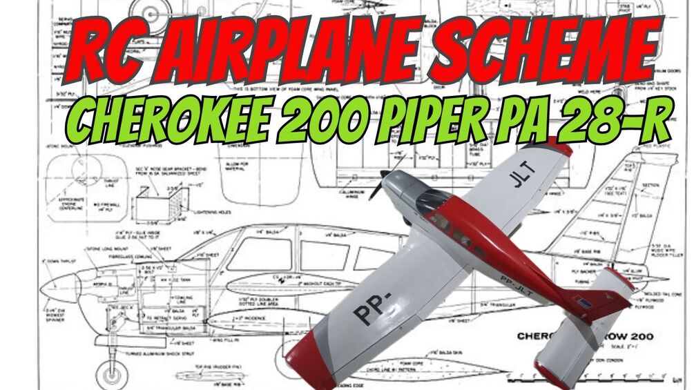 RC AIRPLANE SCHEME CHEROKEE 200 PIPER PA 28-R