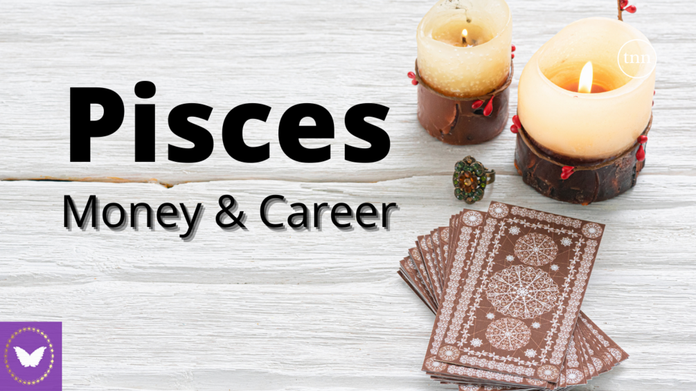 Extended Reading: PISCES MONEY & CAREER TAROT *WHAT YOU DON'T SEE ...