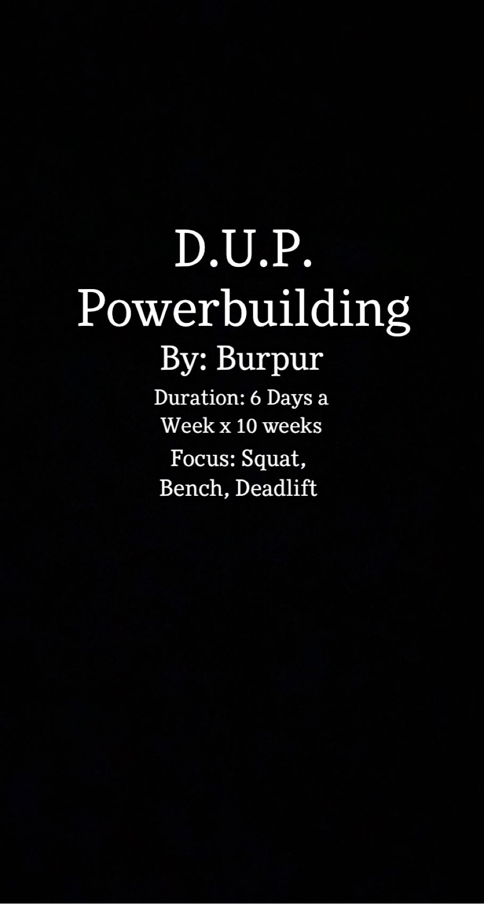 DUP Powerbuilding Program