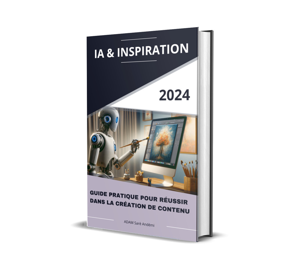 IA & Inspiration: Guide Pratique pour Réussir dans la Création de Contenu