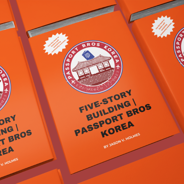 Five-Story Building | Passport Bros Korea - Sample | Preface - Jason V ...