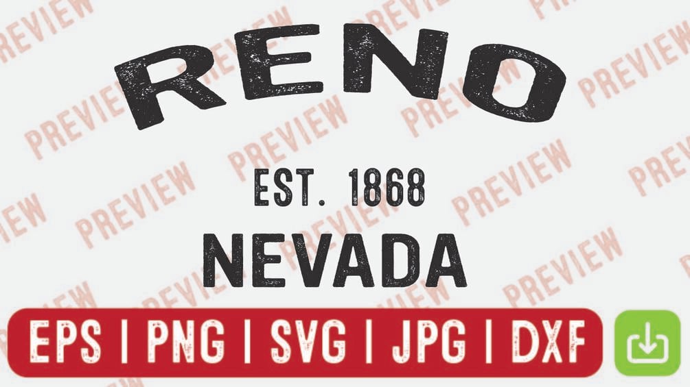 Vintage Reno City Nevada Est 1868 Souvenir SVG EPS DXF PNG / Cut Files ...