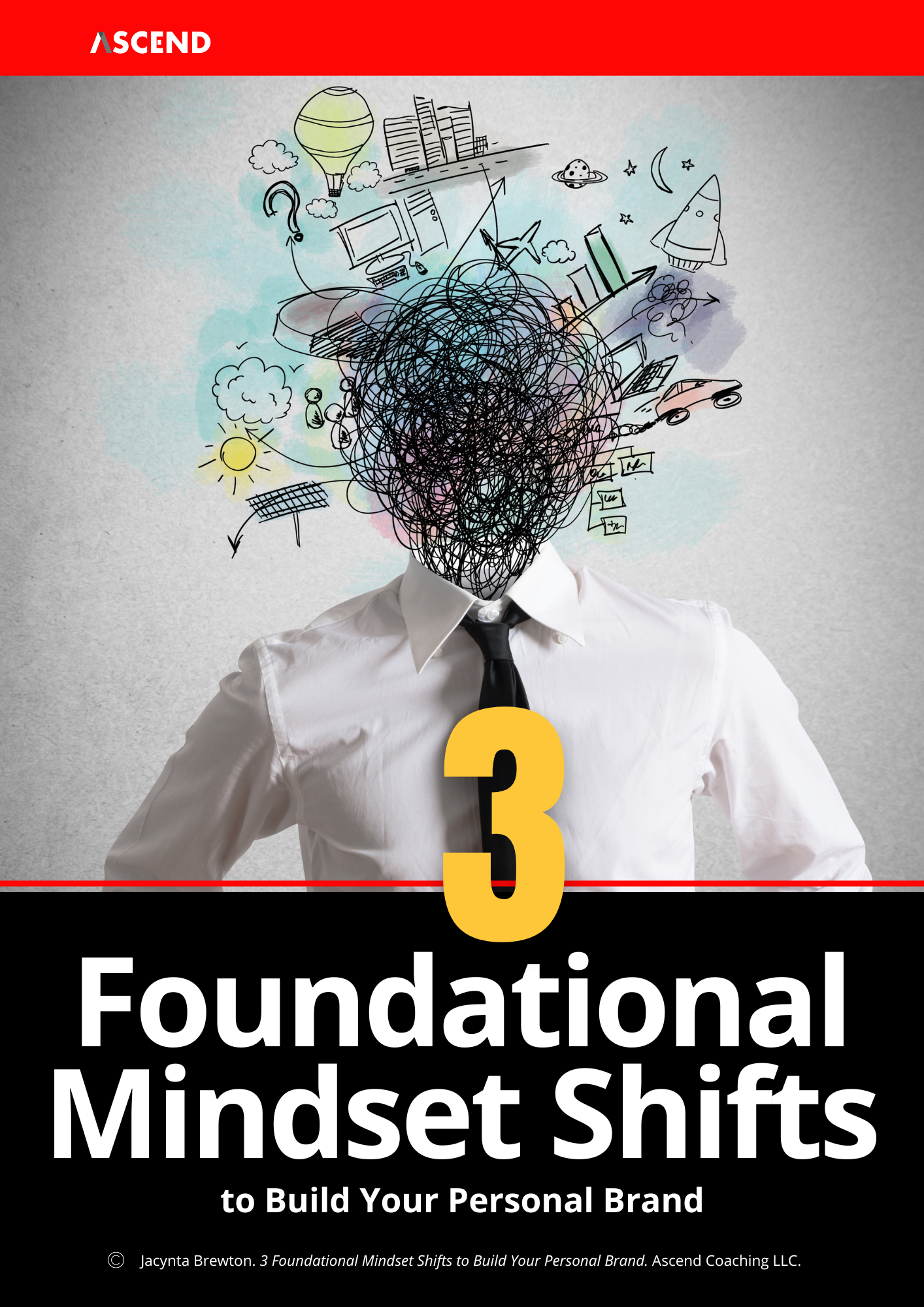 3 Foundational Mindset Shifts to Build Your Personal Brand
