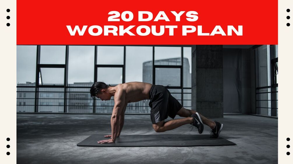 20 DAYS WORKOUT PLAN FOR THE BOOK-BUILT TO FIT