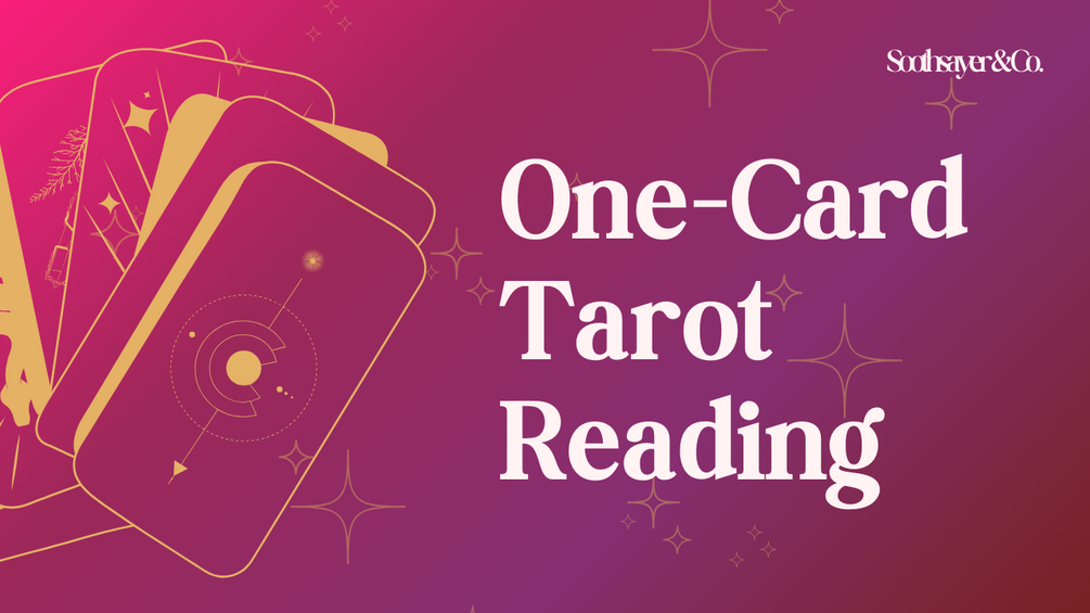 One-Card Tarot Reading