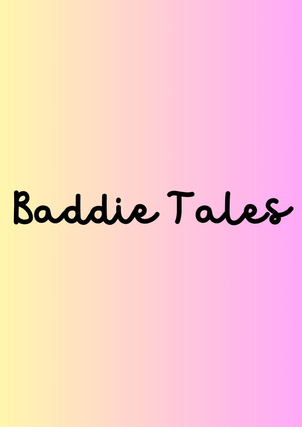 BaddieTales