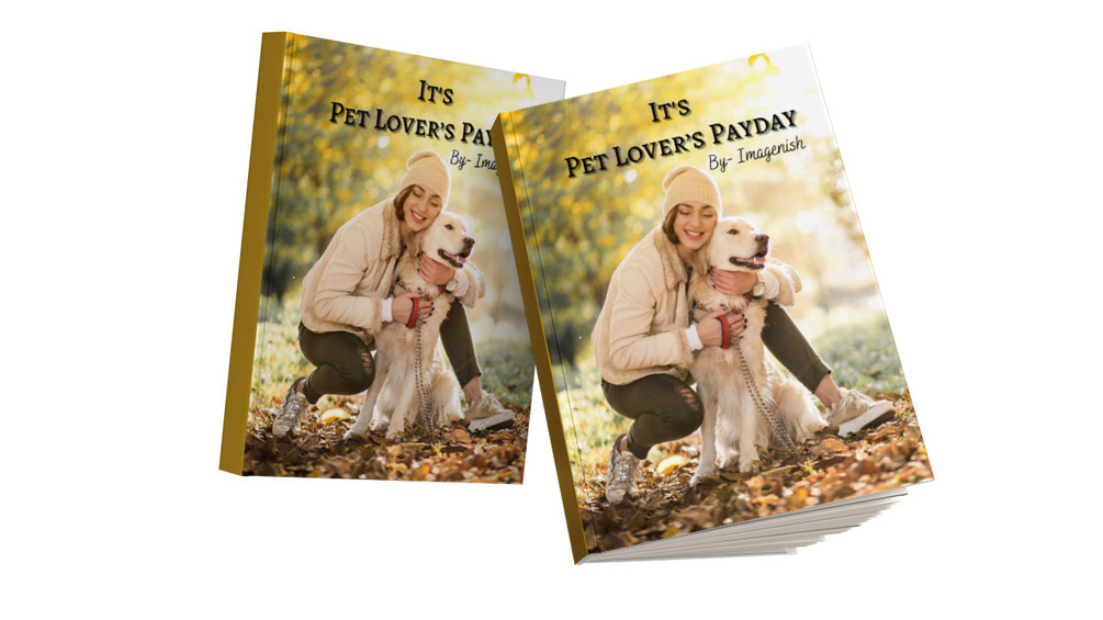 It's Pet Lover’s Payday