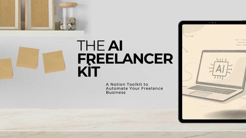 The AI Freelancer Kit