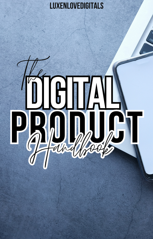 THE DIGITAL PRODUCT HANDBOOK