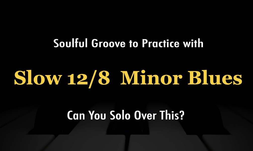 Slow 12/8 Minor Blues Backing Track in A Minor (60 bpm)