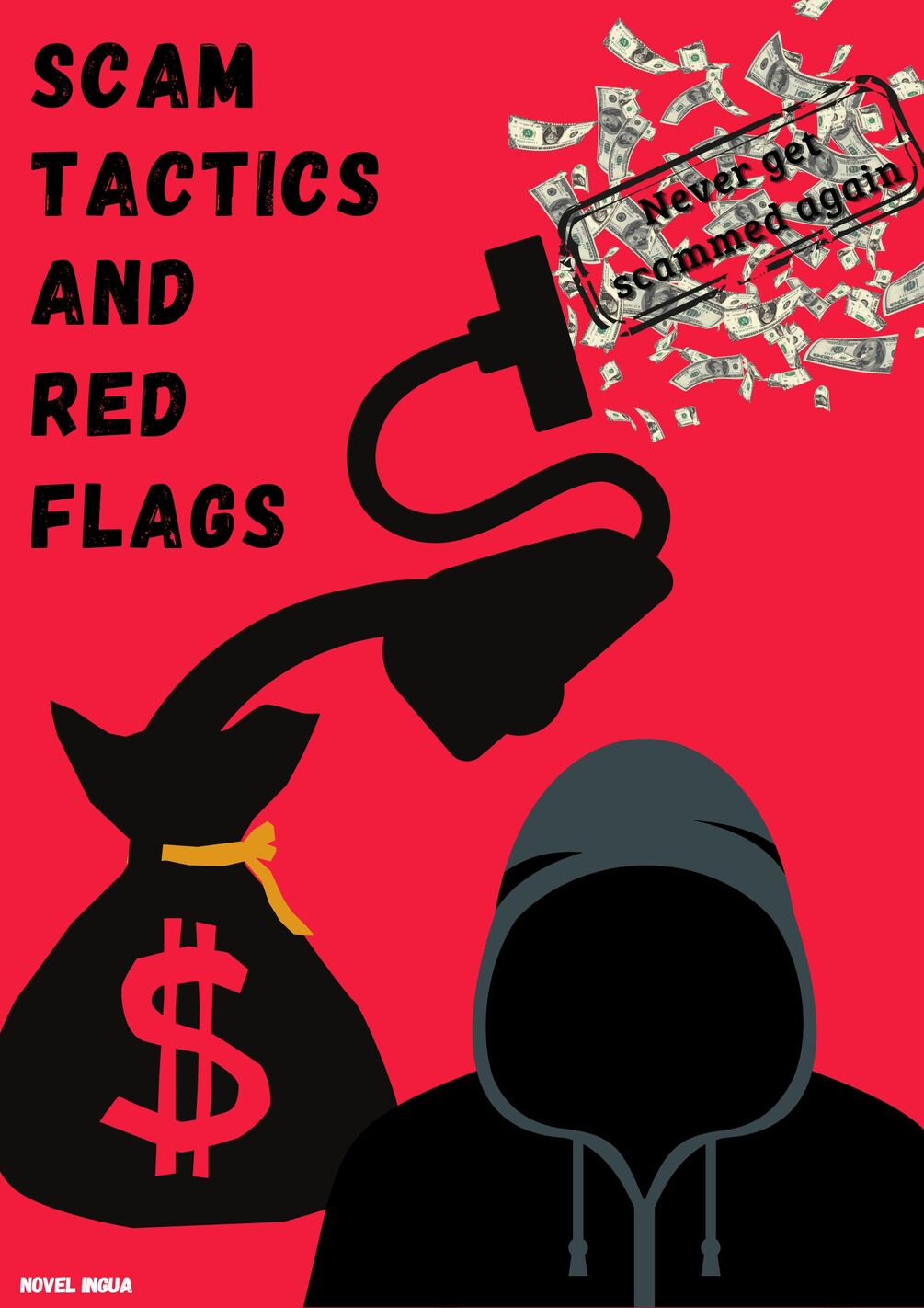 Scam Tactics and Red Flags