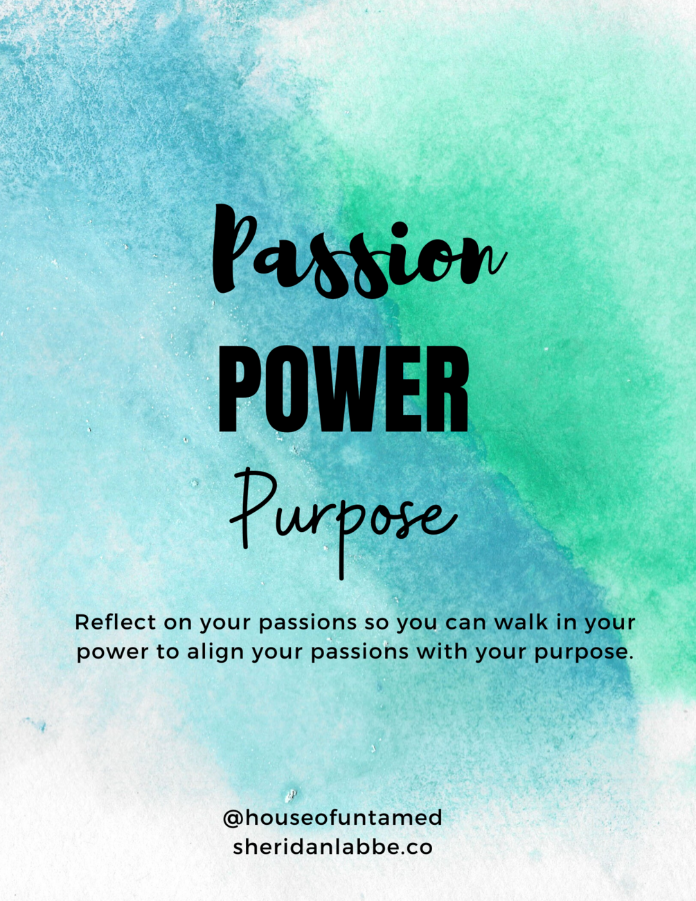 Passion. Power. Purpose (Worksheet)