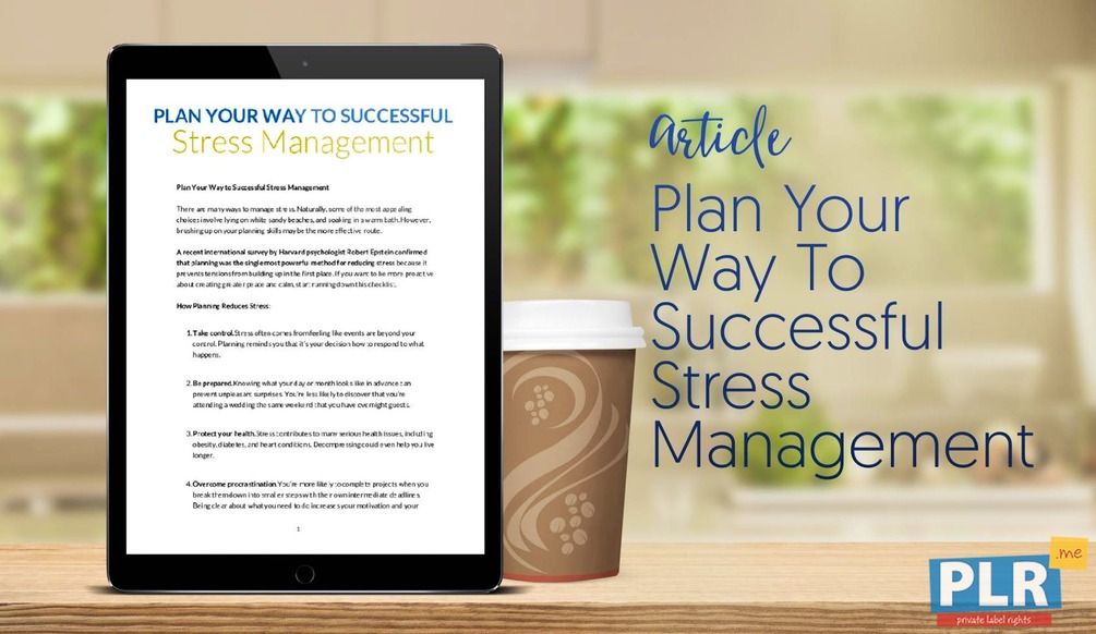 Plan Your Way To Successful Stress Management