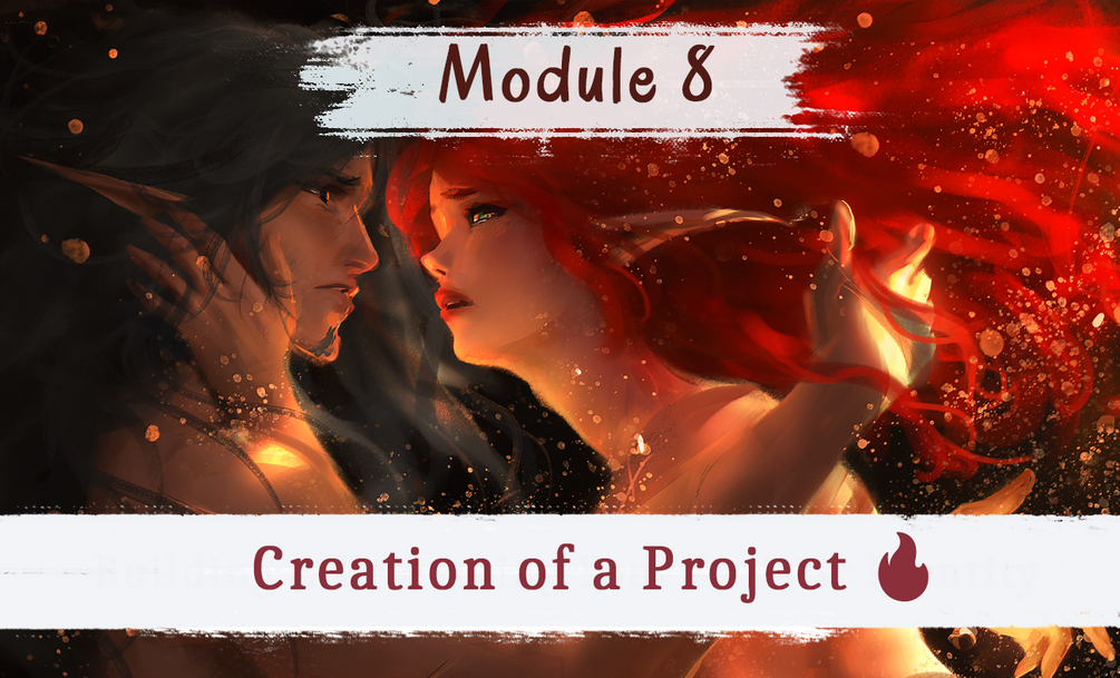 Module 8 - Creation of a Project ♥