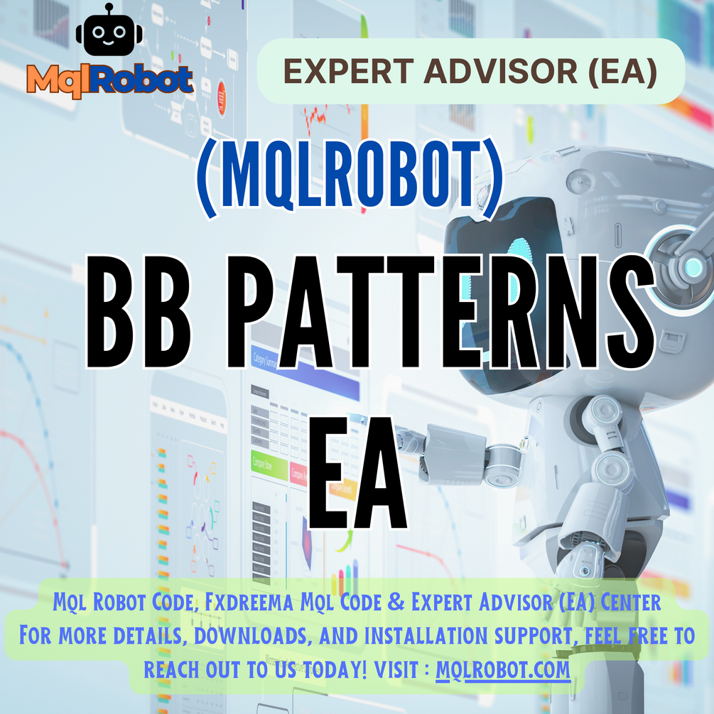 (Mqlrobot) BB Patterns EA MQL5