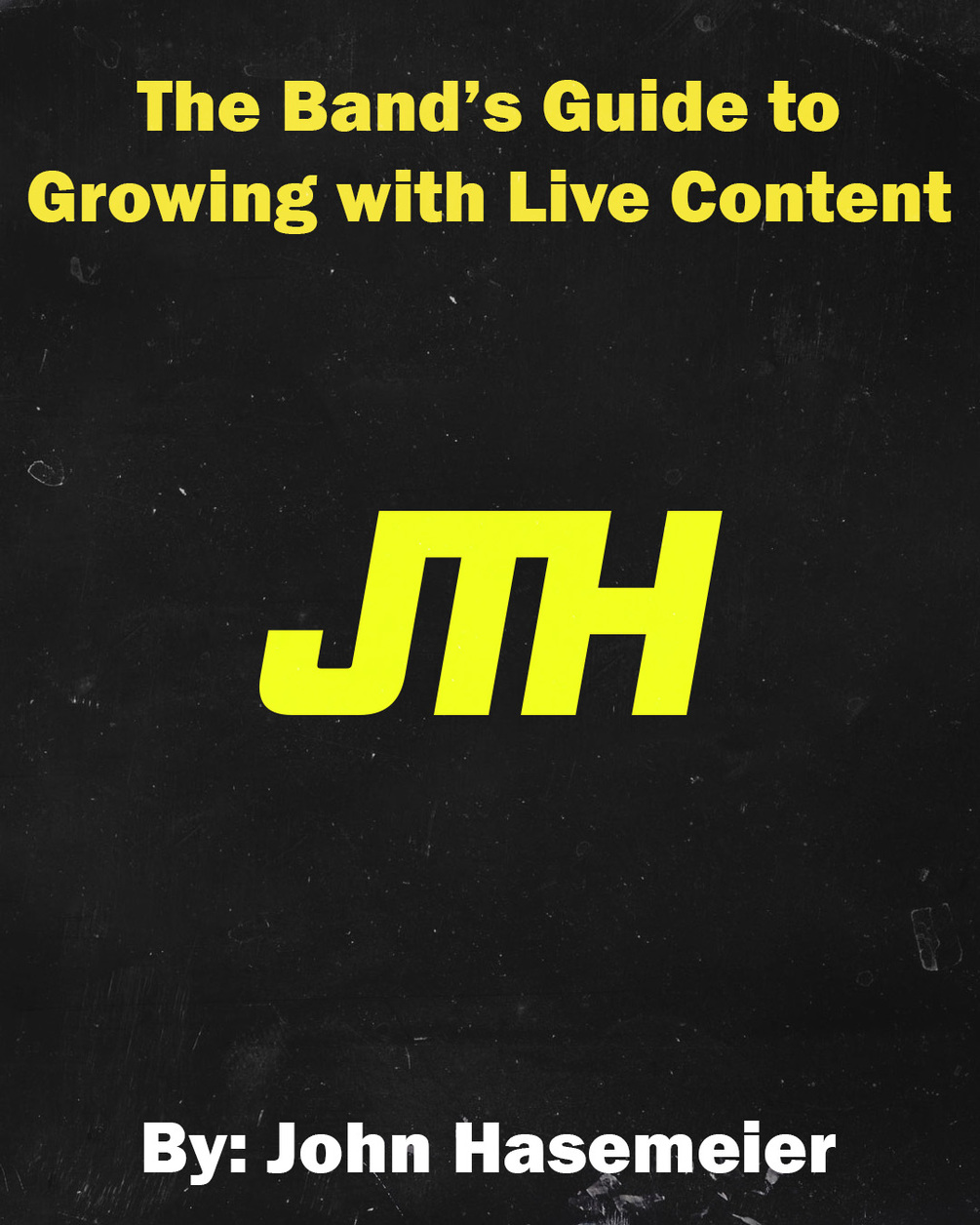 The Band's Guide to Growing with Live Content