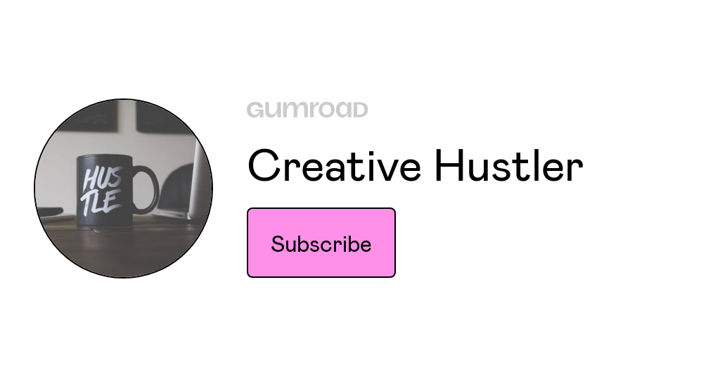Creative Hustler