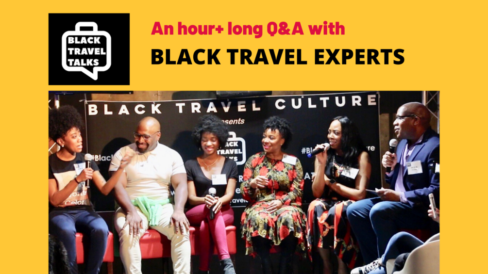 6 TRAVEL EXPERTS answer MOST ASKED TRAVEL QUESTIONS (BLACK TRAVEL TALKS)