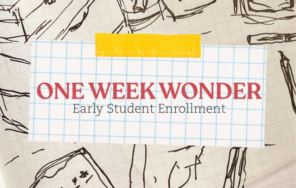 💫 One Week Wonder 🌿 Early Student Enrollment