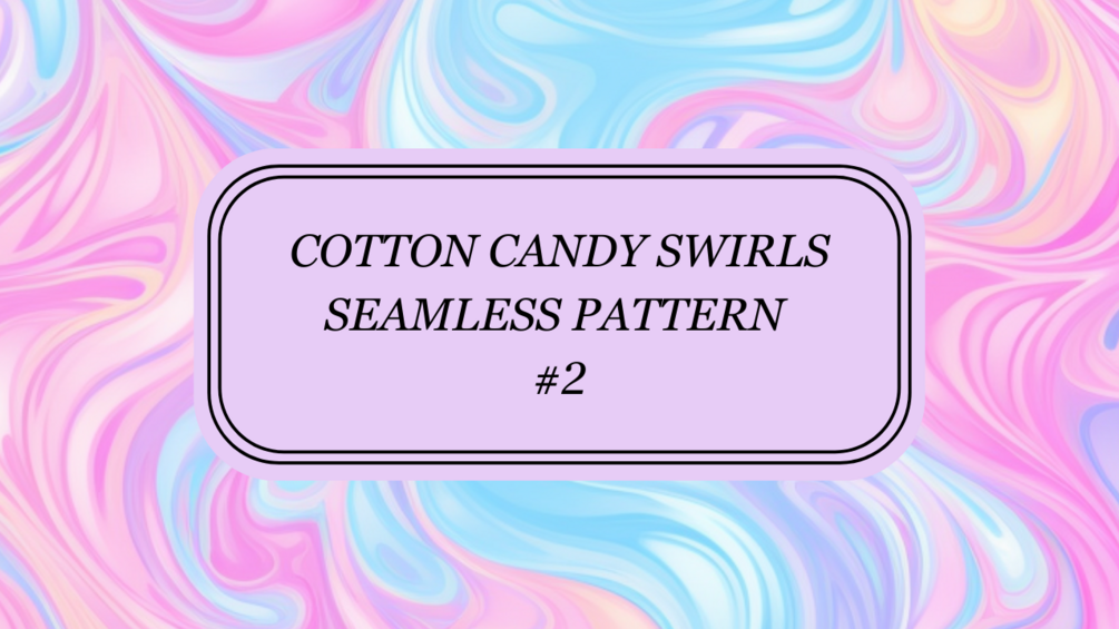 Cotton Candy Swirls #2