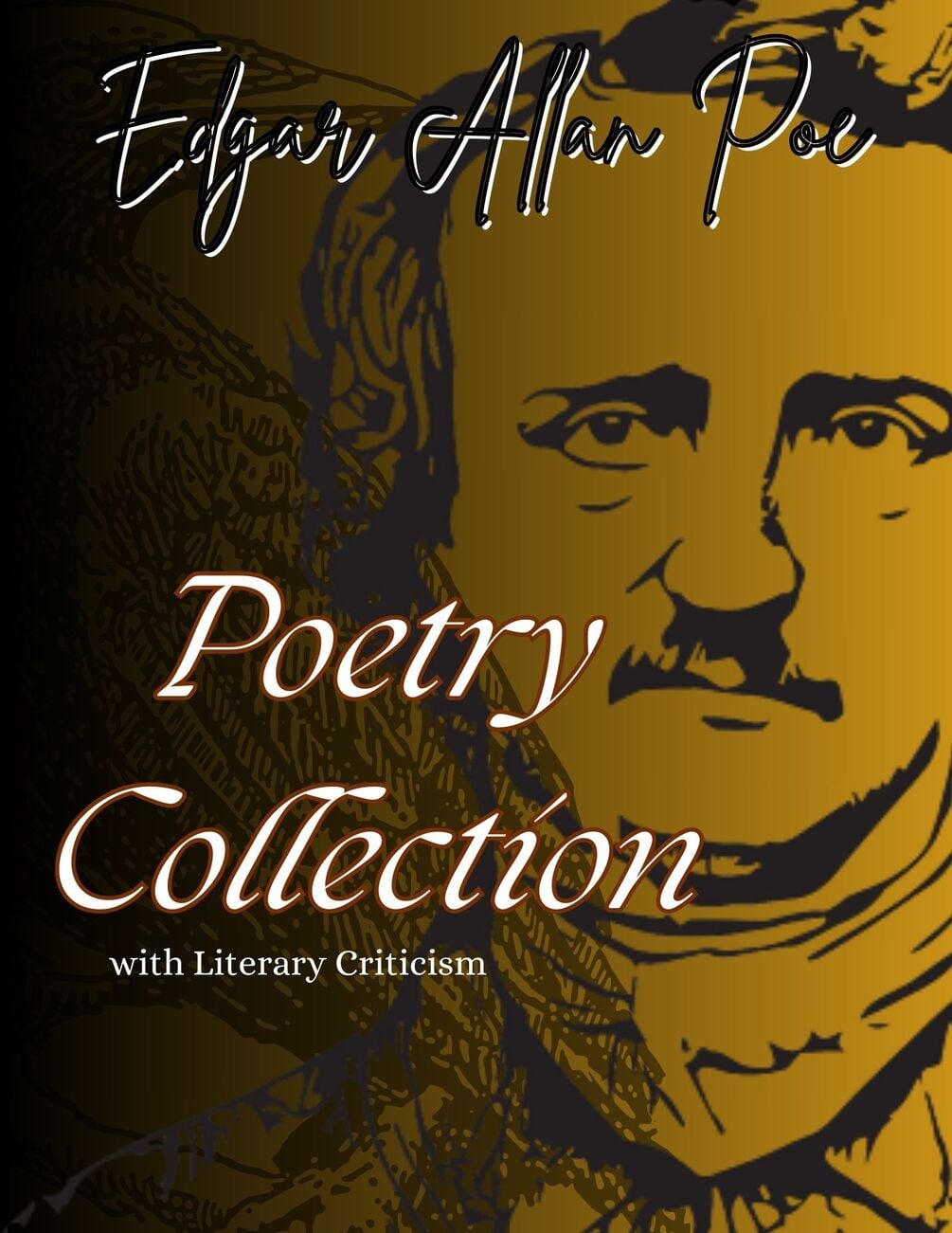 Edgar Allan Poe's Poetry Collection with Analysis