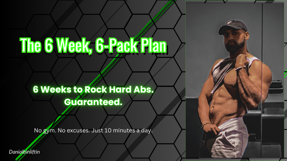 The 6 Week, 6-Pack Plan