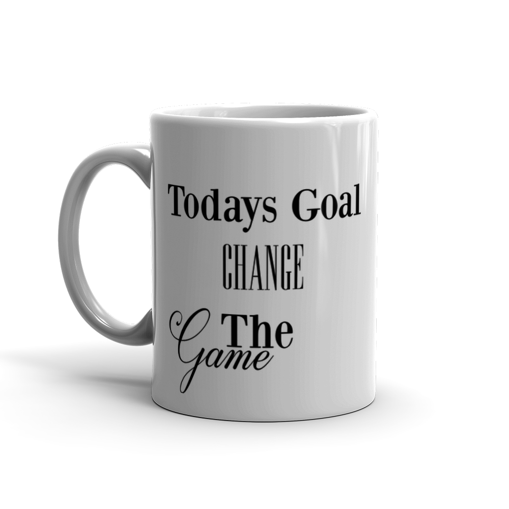 Todays Goal: Change the Game Mug
