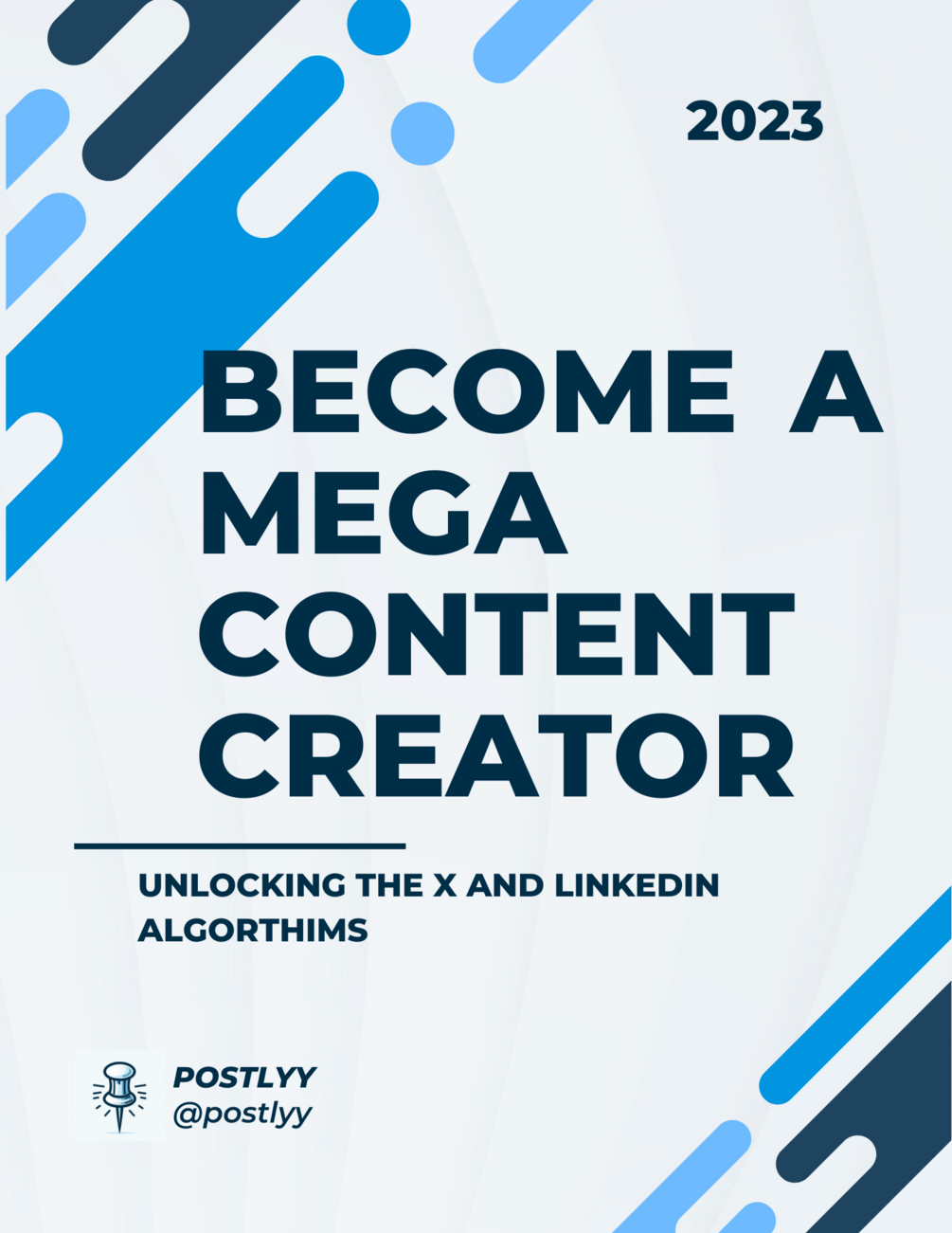 Become a Mega Content Creator Guide - Unlocking LinkedIn & X
