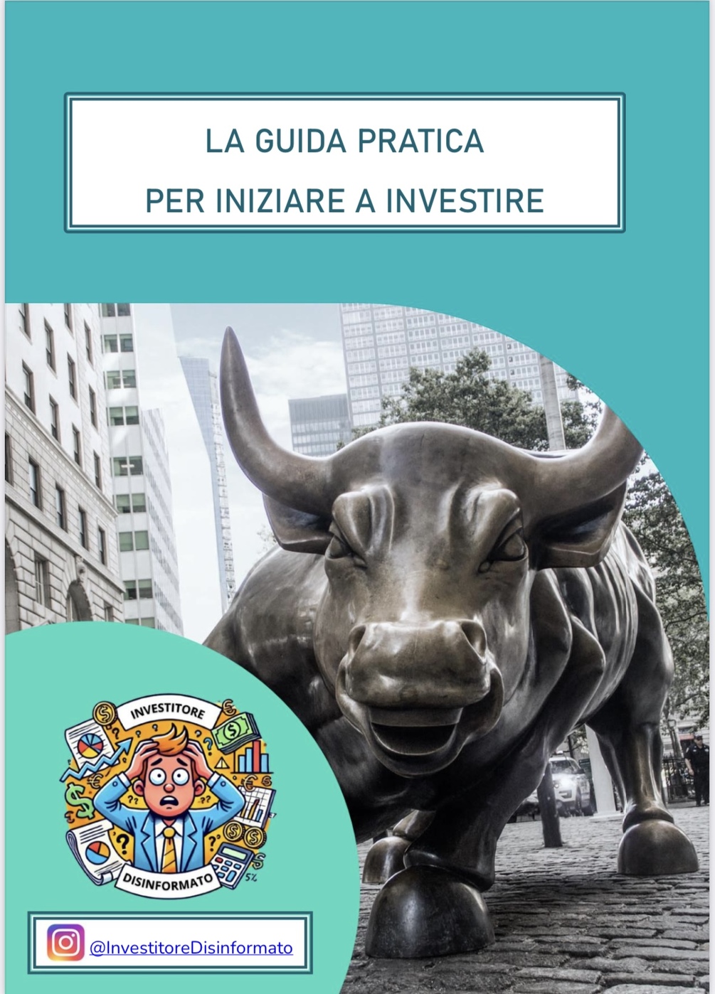 La guida pratica per iniziare ad investire