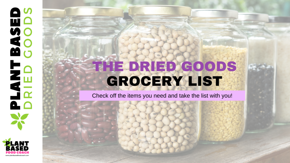 Plant-Based Pantry Dried Goods Grocery List