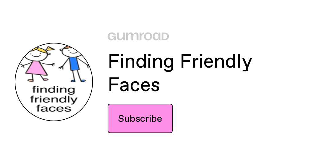 Finding Friendly Faces