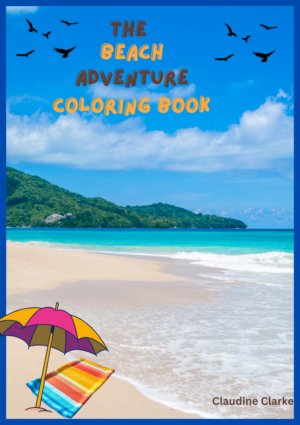 The Beach Adventure Coloring Book