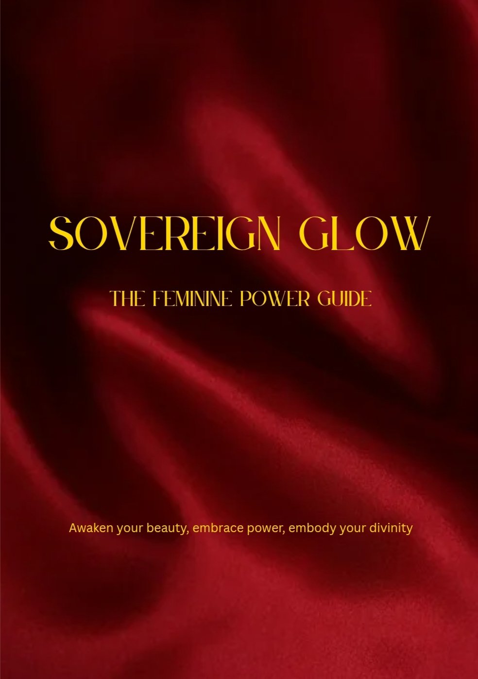 Sovereign Glow: The Guide Book