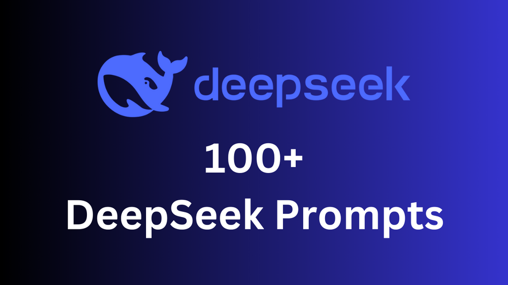 100+ DeepSeek prompt