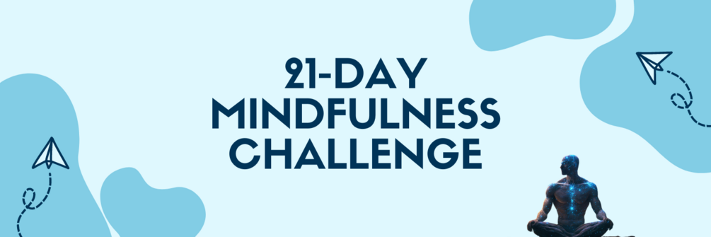 21-Day Mindfulness Challenge