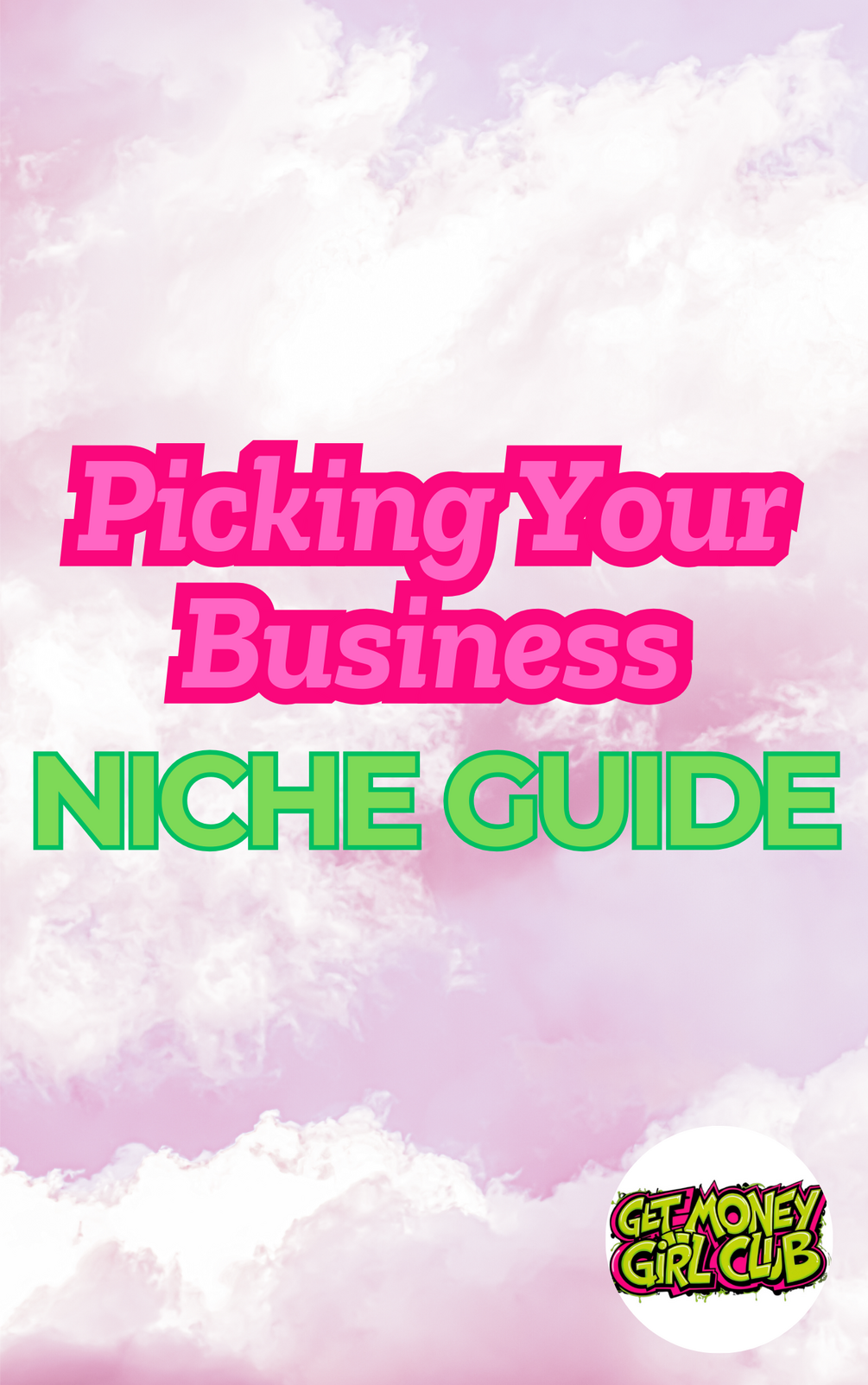 Picking Your Business Niche Guide