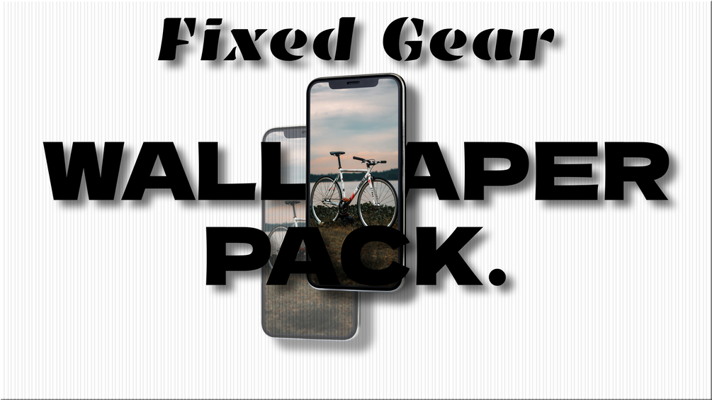 Fixed Gear Wallpaper Pack