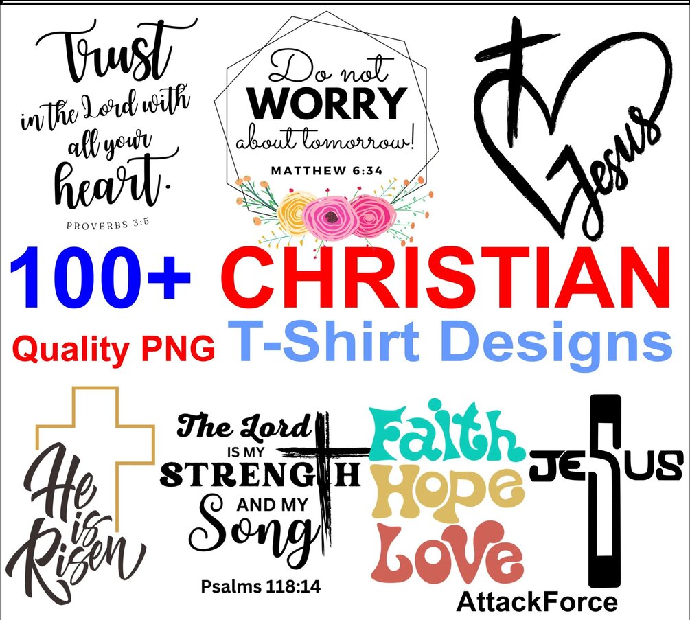 100+ Christian Designs PNG Christian T-Shirt Designs DTG Sublimation ...