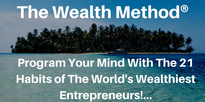 Limited Time Sale: Download My Complete 7 Week Course THE WEALTH METHOD For a full 90% OFF ...