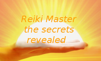 Master the Secrets of Reiki