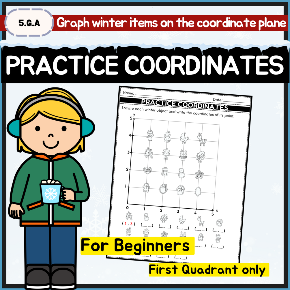 Winter Activity: Graphing Ordered Pairs Worksheet | 1st quadrant ...