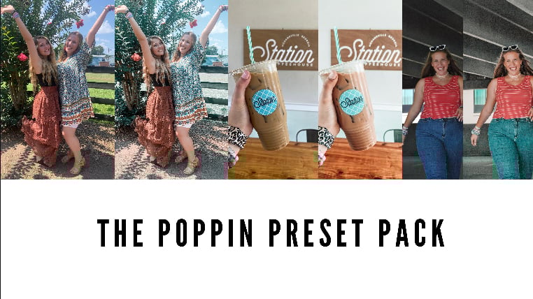 The Poppin Preset Pack!